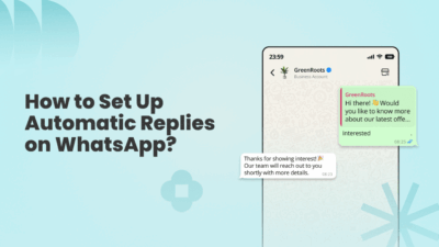 How to Set Up Automatic Replies on WhatsApp? - WANotifier