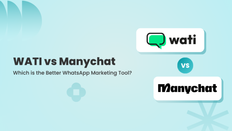 WATI vs ManyChat: Detailed Comparison (2026)