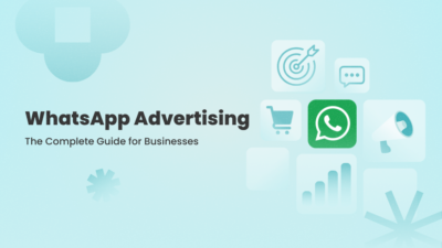 WhatsApp Advertising: The Complete Guide for Businesses (2026) - WANotifier